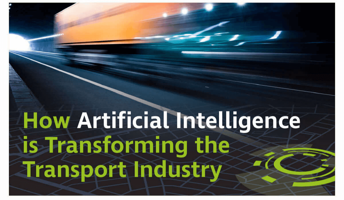 How Artificial Intelligence is Transforming the Transport Industry ...