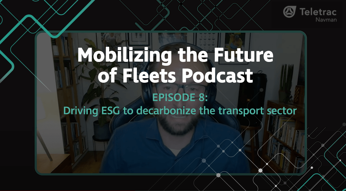 Driving ESG to Decarbonise Transport - Teletrac Navman NZ